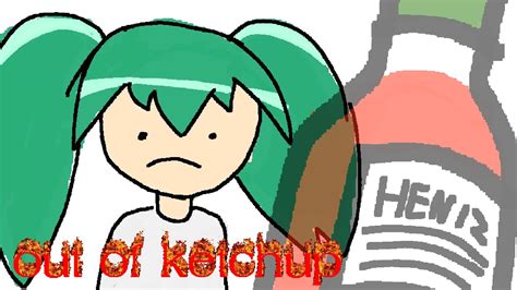Out Of Ketchup Ft Hatsune Miku Youtube