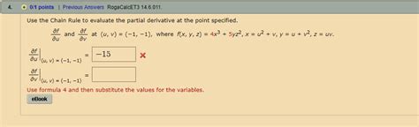Solved Use The Chain Rule To Evaluate The Partial Derivative