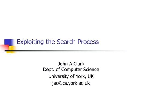 Ppt Exploiting The Search Process Powerpoint Presentation Free