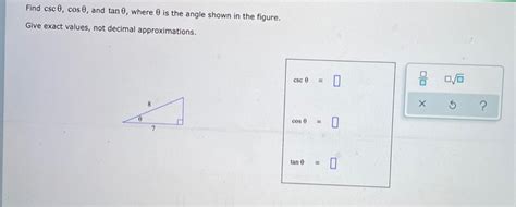 Solved Find Csc Cose And Tan Where Is The Angle Shown Chegg Com