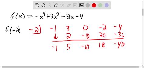 Use Synthetic Division To Find The Function Values Fx X43 X3 2 X