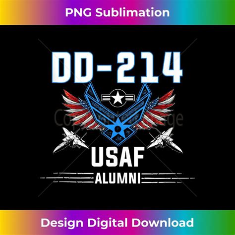 Dd 214 Us Air Force Alumni Us Flag Usaf Proud Air Force Pn Inspire