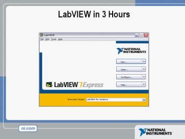 LabVIEW In 3 Hours Presentation Free To Download