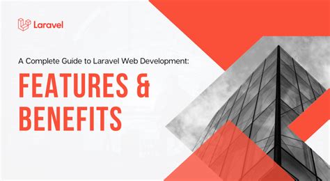 A Complete Guide To Laravel Web Development Features And Benefits Read Trending Blogs