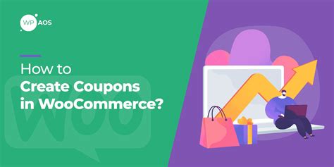 How To Create Coupons In Woocommerce Wpservices