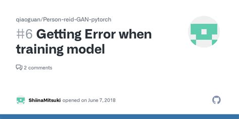 Getting Error When Training Model · Issue 6 · Qiaoguanperson Reid Gan Pytorch · Github