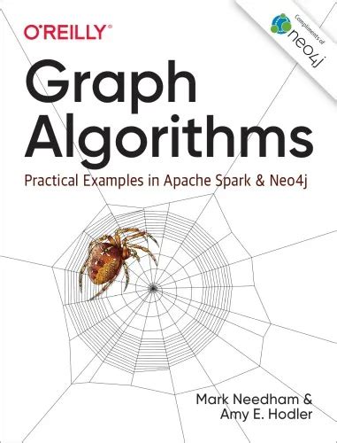 Graph Algorithms Practical Examples In Apache Spark And Neo4j Download Pdf