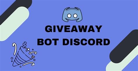 Giveaway Bot Discord команды бота его настройка и использование добавление
