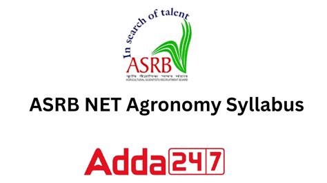 Asrb Net Agronomy Syllabus 2025 Check Simplified Preparation