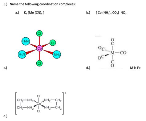Solved 3 Name The Following Coordination Complexes A