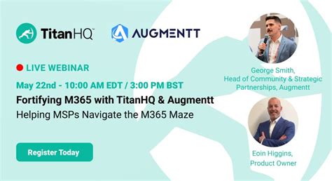 Titanhq On Linkedin Microsoft365 Augmentt Webinar