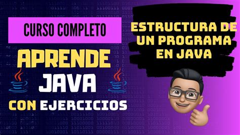 Estructura De Un Programa En Java Clase Y Main YouTube