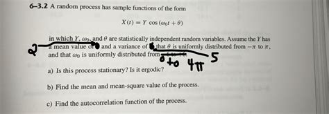A Random Process Has Sample Functions Of The Form