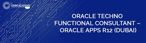 Oracle Techno Functional Consultant Training Course In Uae Dubai Abu Dhabi
