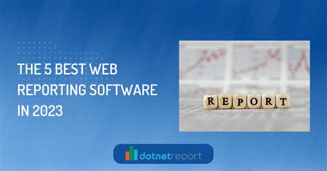 The 35 Best Web Reporting Software In 2025 Ad Hoc Reporting Net