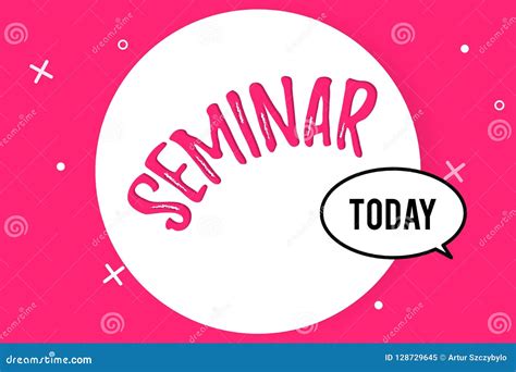 Word Writing Text Seminar Business Concept For Conference Academic Instruction Class For Small