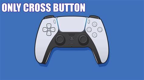 Ps5 Controller But I Only Press Cross Button Youtube