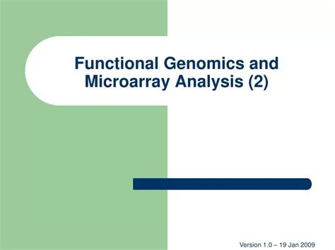 Ppt Functional Genomics And Microarray Analysis 2 Powerpoint