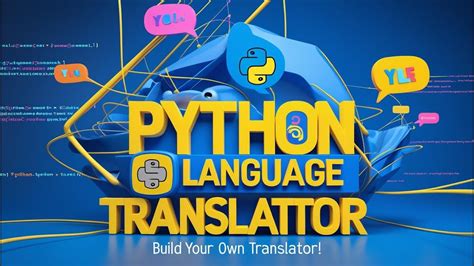 Build A Python Language Translator Easy Text Translation Tutorial In