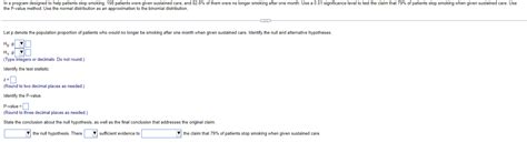 Solved The P Value Method Use The Normal Distribution As An