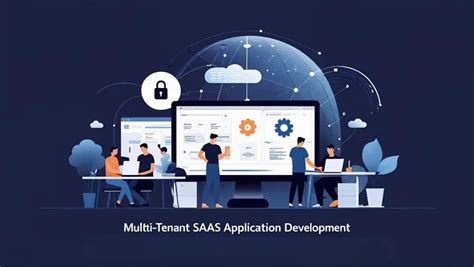 Ambala It Multi Tenant Saas Application Development The Future Of Scalable Software Solutions