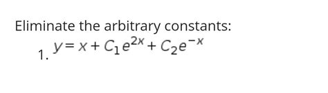 Answered Eliminate The Arbitrary Constants Y … Bartleby