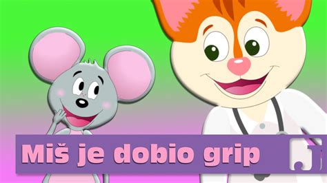 Miš Je Dobio Grip Dragan Laković Dečije Pesme Pesme Za Decu