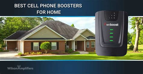 What Are The Best Cell Phone Signal Boosters For Home