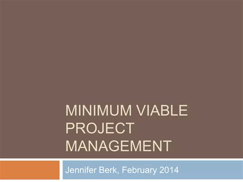 Minimum Viable Project Management Ppt