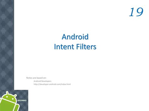 Ppt Android Intent Filters Powerpoint Presentation Free Download Id4264140