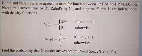 Solved Rahul And Narendra Have Agreed To Meet For Lunch