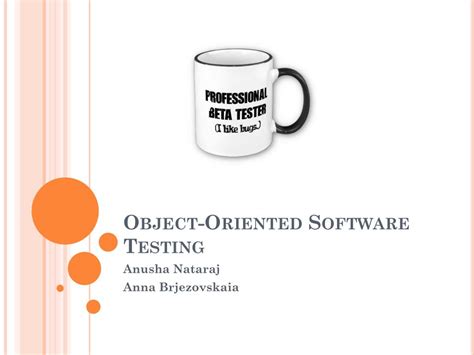 Ppt Object Oriented Software Testing Powerpoint Presentation Free
