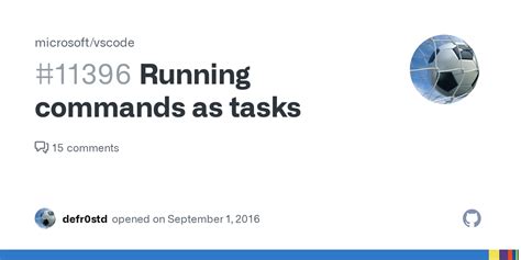 Running Commands As Tasks Issue Microsoft Vscode Github
