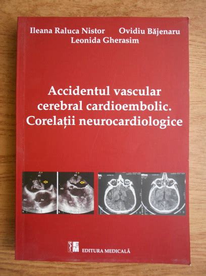 Ileana Raluca Nistor Accidentul Vascular Cerebral Cardioembolic