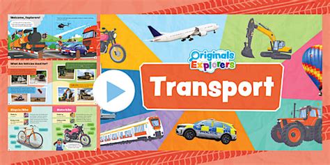 Originals Explorers Transport Powerpoint Teacher Made