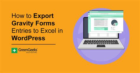 How To Export Gravity Forms Entries To Excel In Wordpress