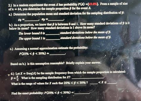Solved 2 In A Random Experiment The Event A Has