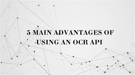 5 Main Advantages Of Using An Ocr Api