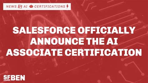 Salesforce Officially Announce The Ai Associate Certification Salesforce Ben Dave Brennan