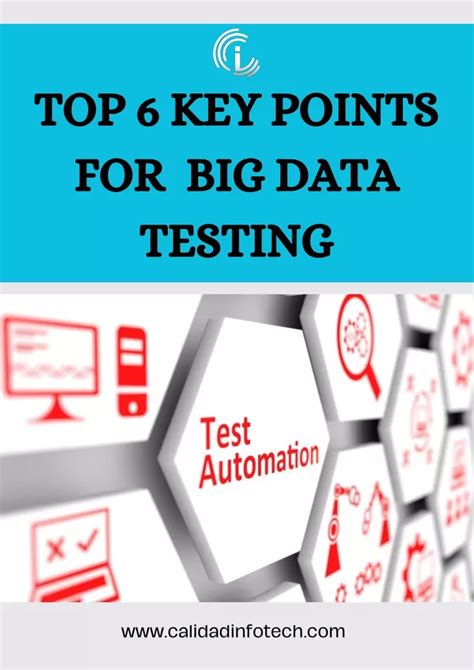 ppt top 6 key points for big data testing by calidad infotech