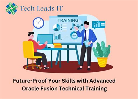 Future Proof Your Skills With Advanced Oracle Fusion Technical Training