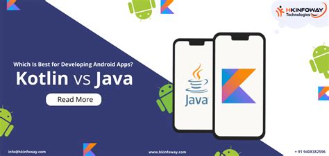 Kotlin Vs Java Which Is Best For Developing Android Apps