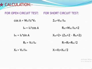 Open Circuit And Short Circuit Test Presentaion PPTX