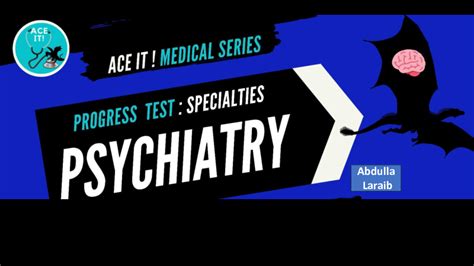 Progress Test And Ukmla Psychiatry Content Medall
