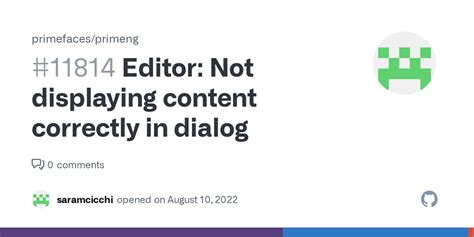 Editor Not Displaying Content Correctly In Dialog Issue 11814 Primefaces Primeng GitHub