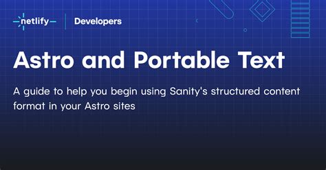 how to use sanity portable text with astro netlify developers