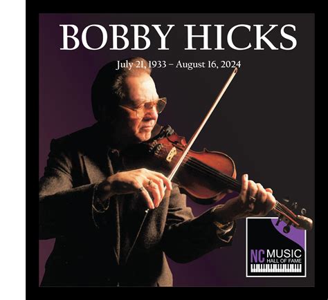 Passing Of Bobby Hicks