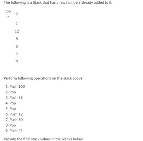 solved the following is a stack that has a few numbers