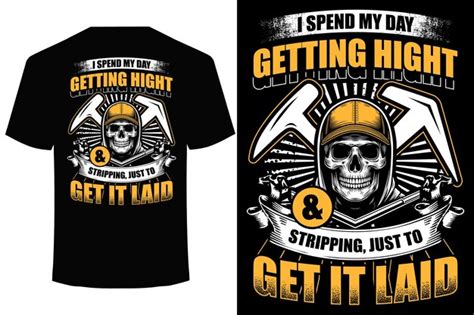 Passo O Dia A Drogar Me E A Despir Me S Para Conseguir Sexo Desenho De Camiseta De Telhado