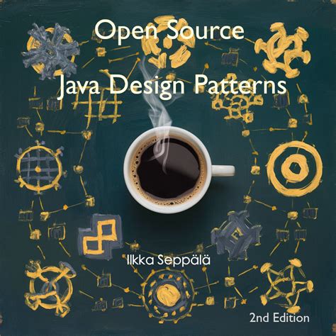 Official Java Design Patterns Book Master Modern Java Coding Techniques Java Design Patterns